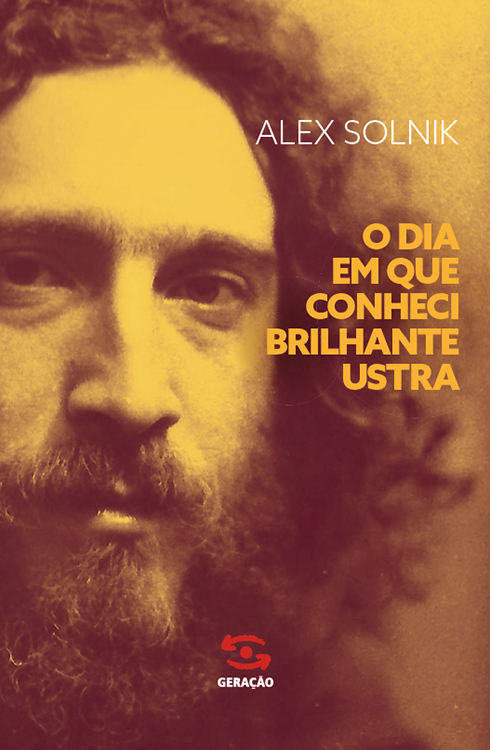 Geração lança livro com o segredo que o jornalista Alex Solnik guardou ...